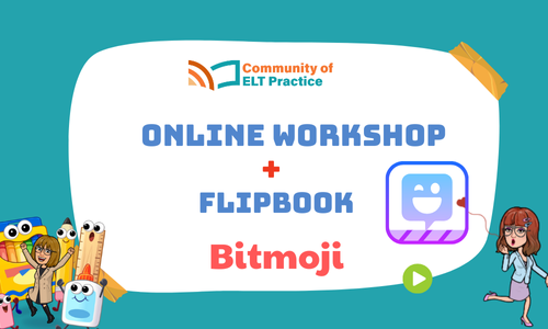 Workshop Bitmoji Magic: Engage & Personalize Learning + Flipbook