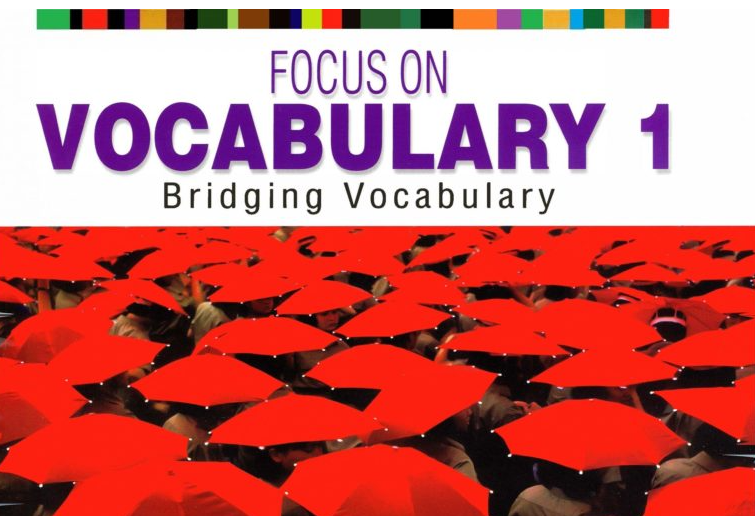 Focus on Vocabulary 1